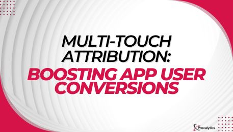 Proven Ways to Improve App Conversion Rates with MTA